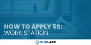 How to Apply 5S: Work Station - GoLeanSixSigma.com (GLSS)