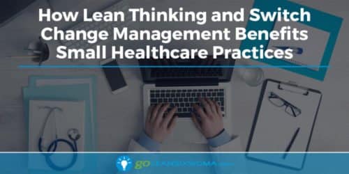 How Lean Thinking and Switch Change Management Benefits Small ...