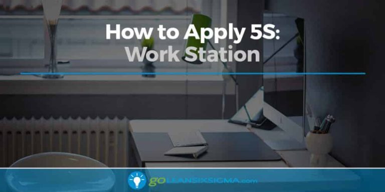 How to Apply 5S: Work Station - GoLeanSixSigma.com (GLSS)