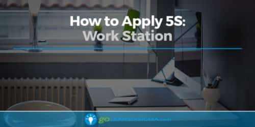 How to Apply 5S: Work Station | GoLeanSixSigma.com