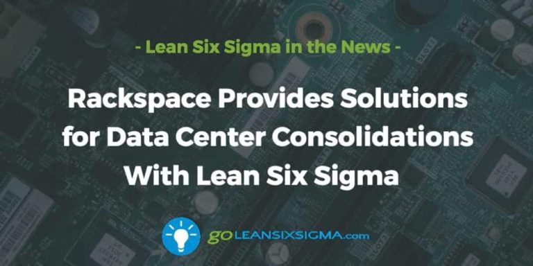 Rackspace Provides Solutions for Data Center Consolidations With Lean ...