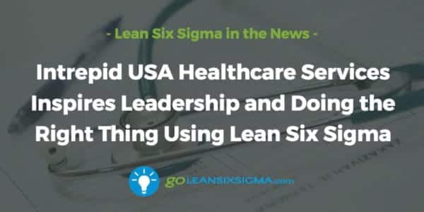 Intrepid USA Healthcare Services Inspires Leadership and Doing the ...