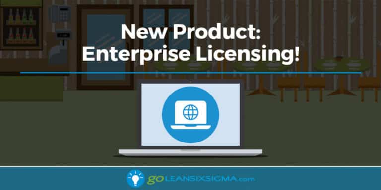 New Product: Enterprise Licensing | GoLeanSixSigma.com
