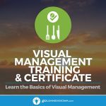 Visual Management - GoLeanSixSigma.com (GLSS)