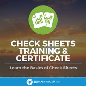 Check Sheet | GoLeanSixSigma.com