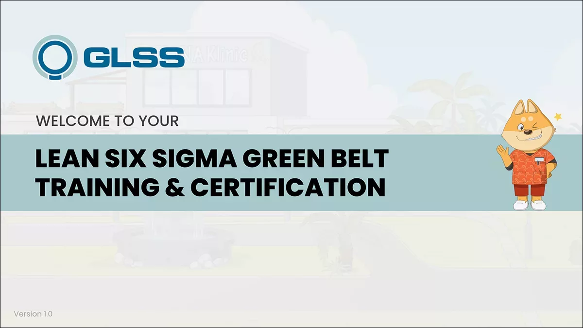 Green Belt Training & Certification - GoLeanSixSigma.com (GLSS)
