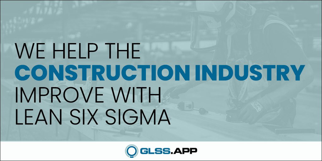 Lean Six Sigma In Infrastructure, Construction & Building Products ...