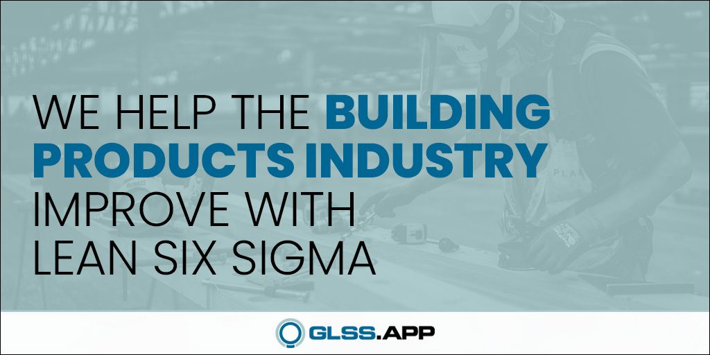Lean Six Sigma In Infrastructure, Construction & Building Products | GoLeanSixSigma.com