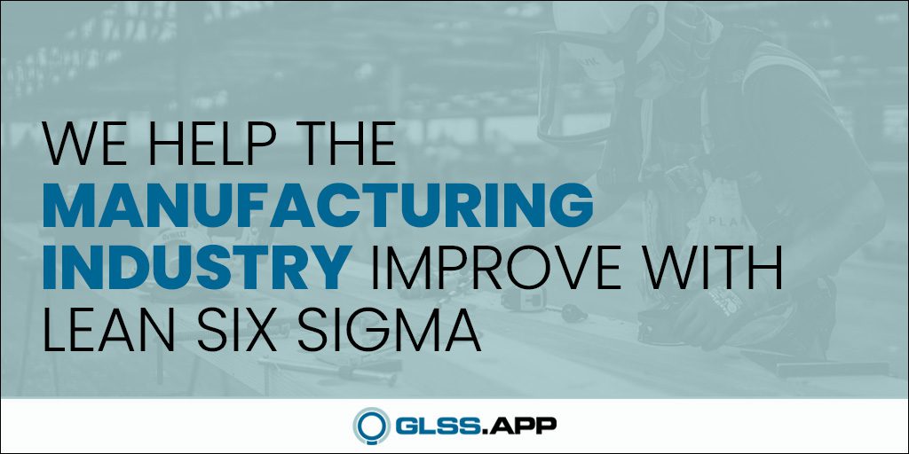 Lean Six Sigma In Manufacturing | GoLeanSixSigma.com